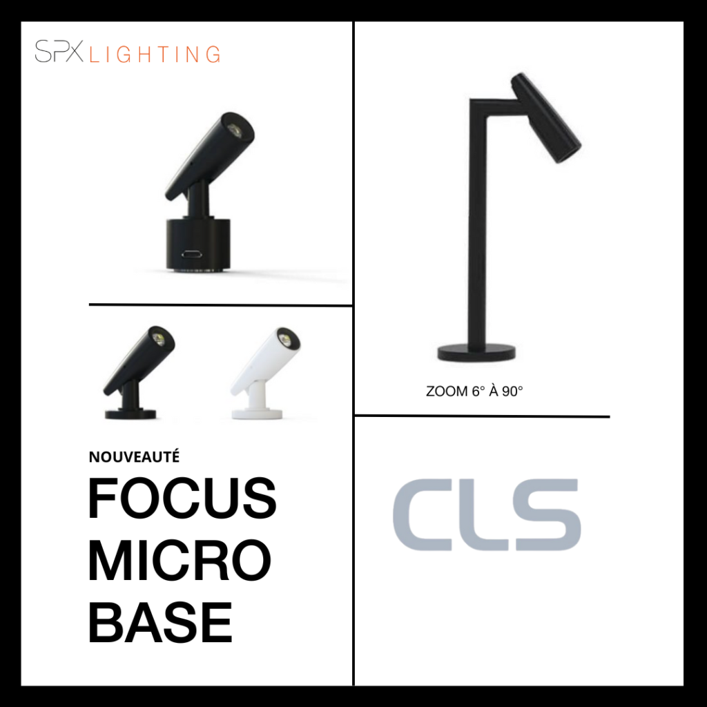 Le nouveau produit FOCUS MICRO BASE - CLS | SPX Lighting